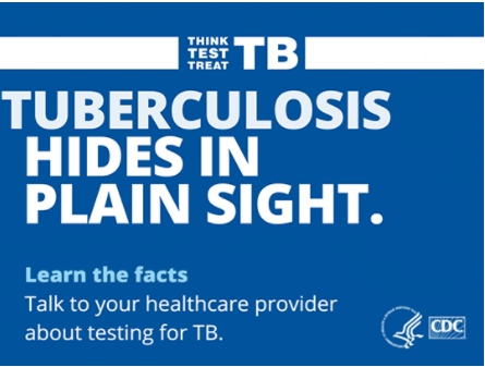 CDC Launches Think. Test. Treat TB Campaign – PHDL Me This