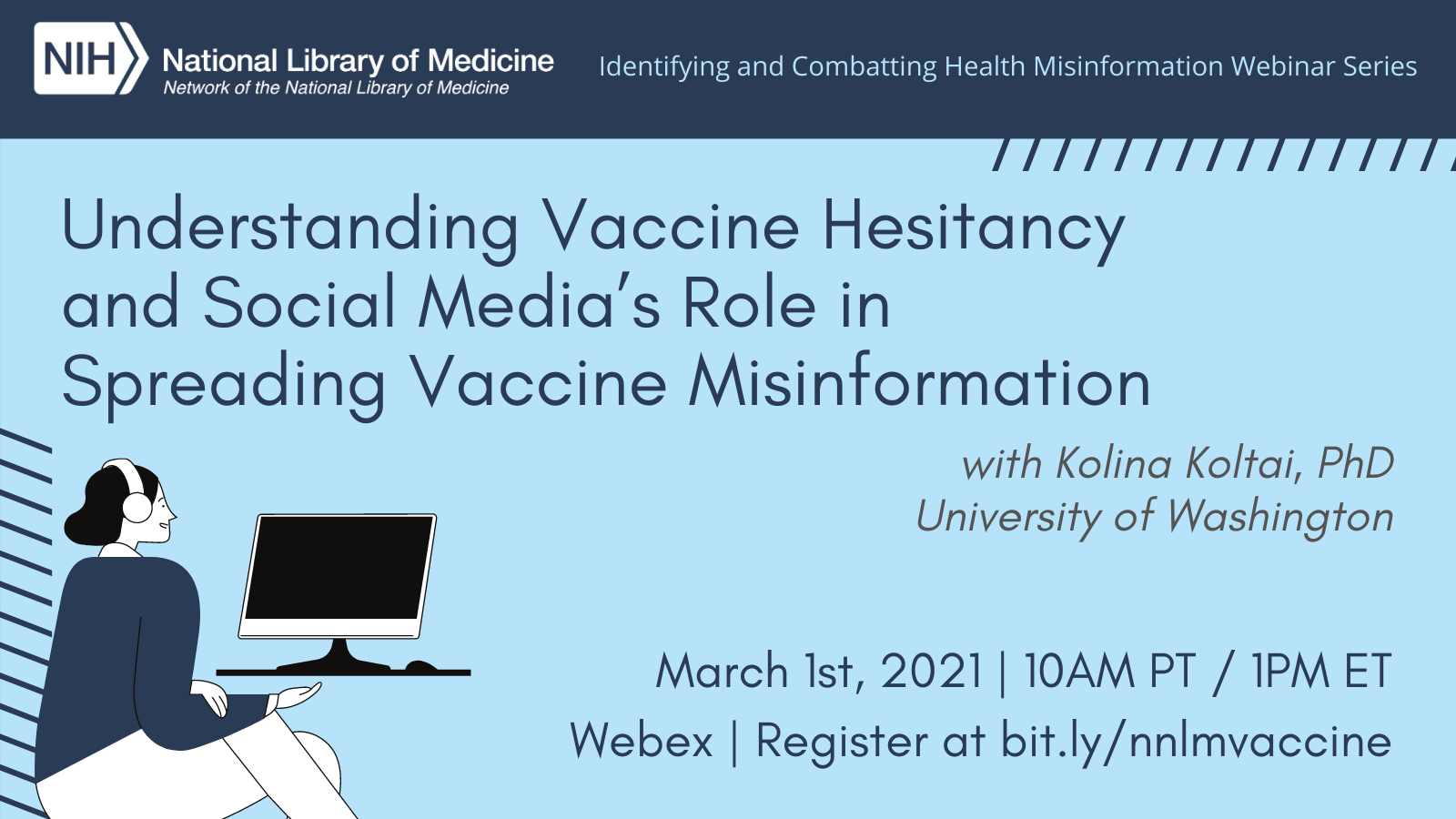 Identifying and Combating Health Misinformation Webinar Series 2021 ... Identifying and Combating Health Misinformation Webinar Series 2021 ...
