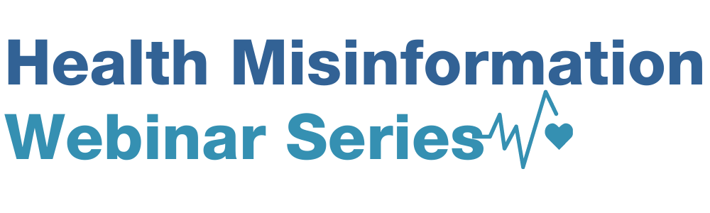 Health Misinformation Webinar Series Logo 2 – Region 6 Blog